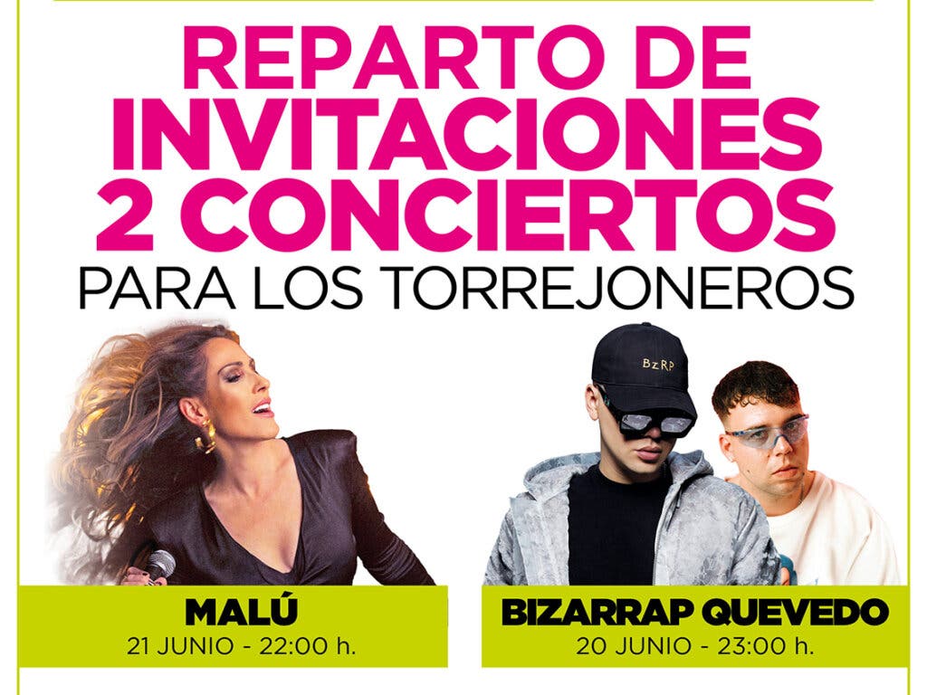 Cómo conseguir las invitaciones para los conciertos de Bizarrap, Quevedo y Malú en Torrejón de ...